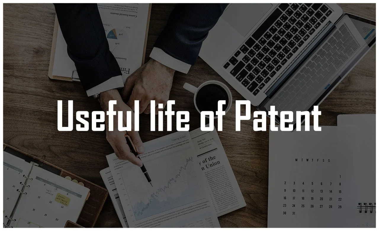 What is useful life of Patent and factors influencing it - Enterslice