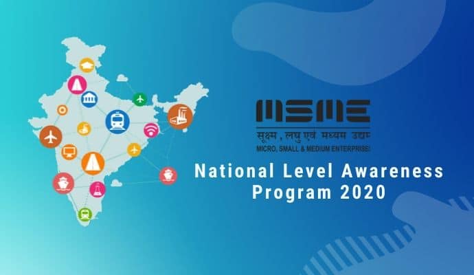 MSME Ministry launched National Level Awareness Program 2020