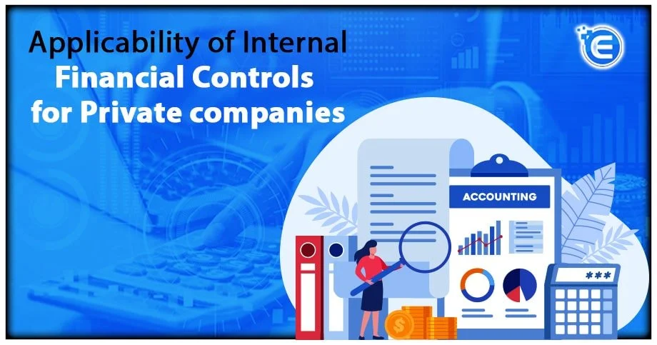 Applicability of Internal Financial Controls for Private Companies ...